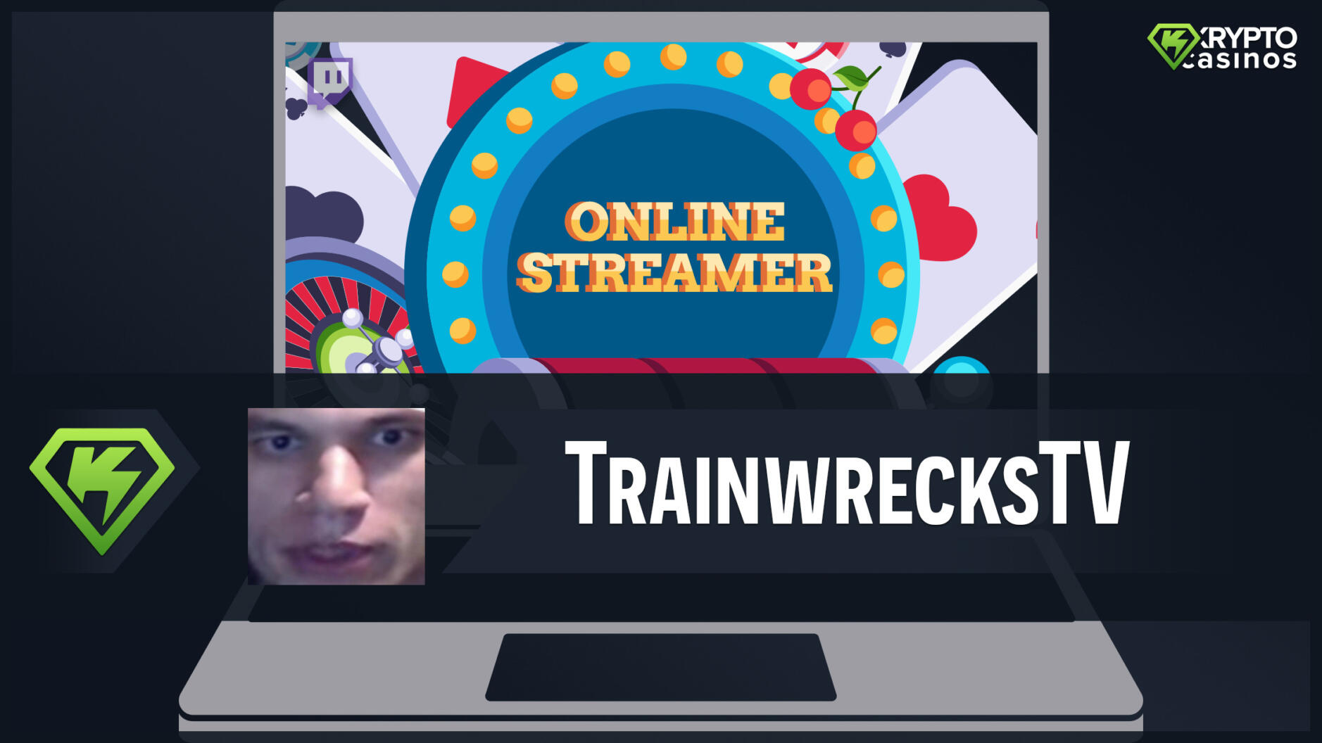 Juegos y casinos de TrainwrecksTV - Kryptocasinos.com